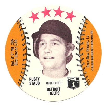 1976 Isaly's Baseball Disc, Rusty Staub, Detroit Tigers Star Outfielder ...