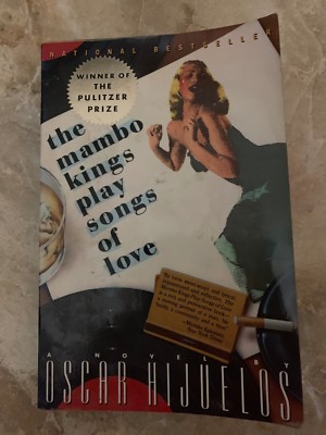 The Mambo Kings Play Songs of Love : A Novel by Óscar Hijuelos (1990 ...