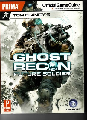 Tom Clancy - GHOST RECON FUTURE SOLDIER - Prima Official Game Guide NEW ...
