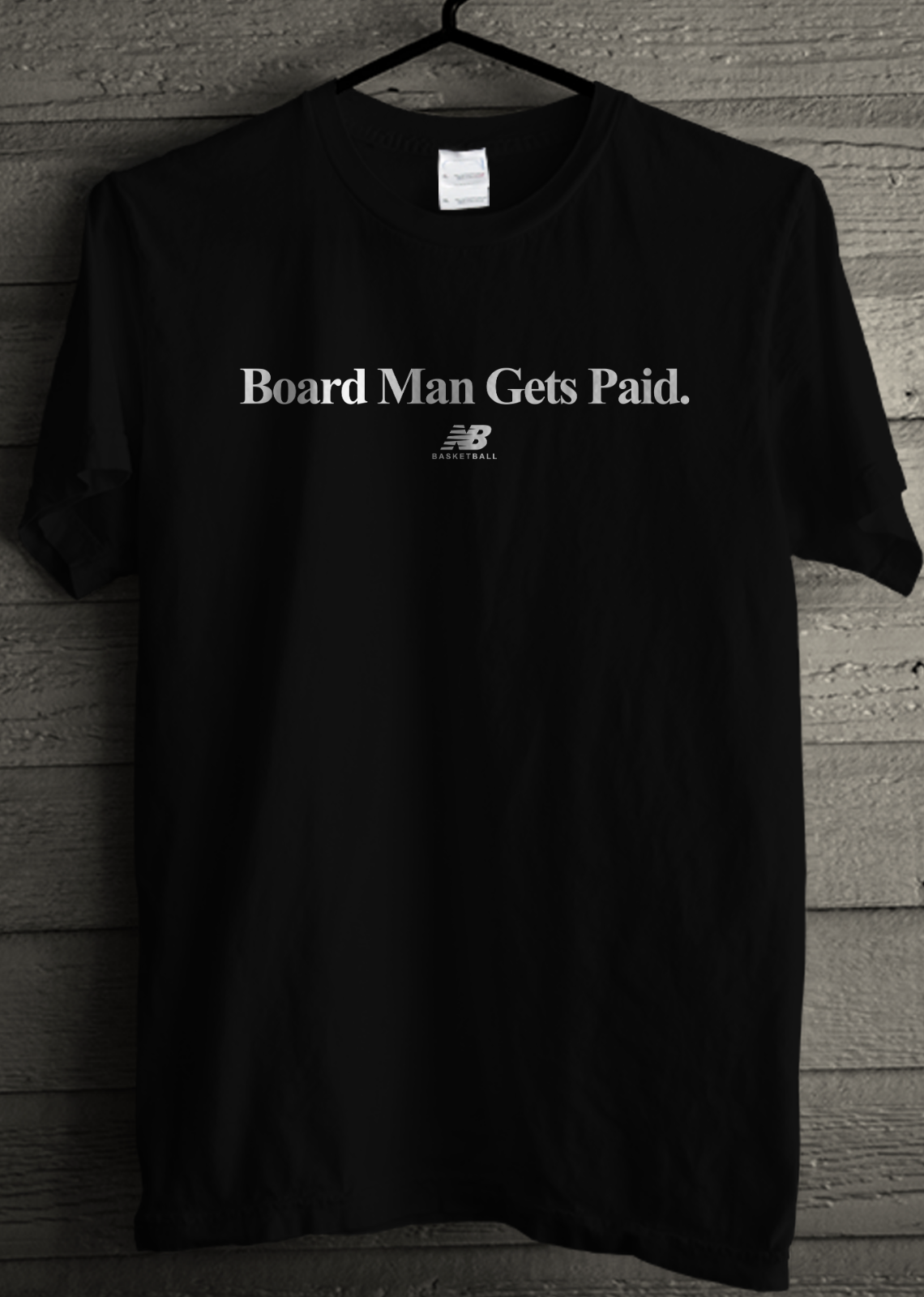 Kawhi Leonard Board Man Gets Paid T-Shirt New Balance Board Man Gets ...
