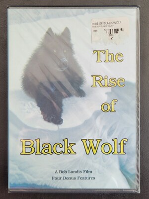 The Rise of Black Wolf by Bob Landis DVD, New and Sealed, Yellowstone ...
