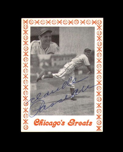 Claude Passeau Signed 1976 Chicago Greats Chicago Cubs Autograph | eBay