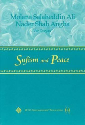 Sufism and Peace by Nader S. Angha (Trade Paperback) for sale online | eBay