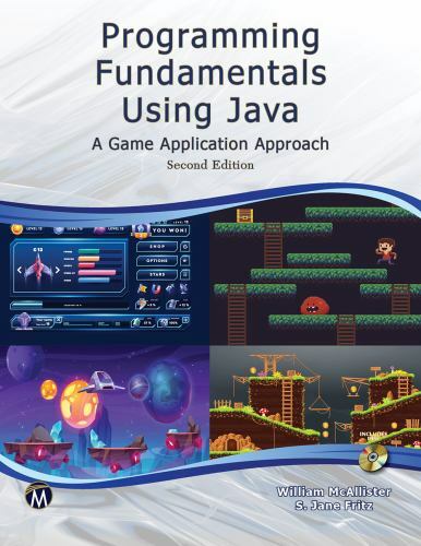 Programming Fundamentals Using Java : A Game Application Approach ...