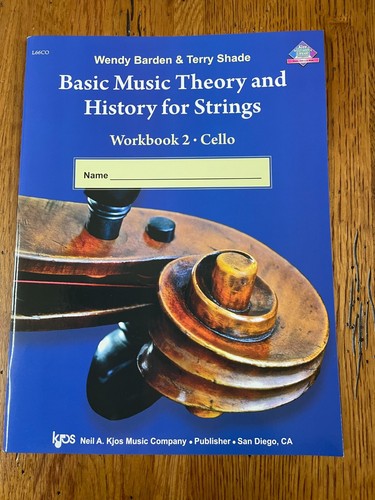 L66CO - BASIC MUSIC THEORY AND HISTORY FOR STRINGS Cello - Wendy Barden ...