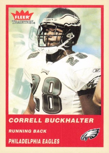 2004 Fleer Tradition #255 Correll Buckhalter | eBay
