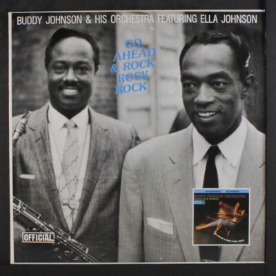 BUDDY JOHNSON: go ahead & rock rock rock OFFICIAL 12" LP 33 RPM Denmark ...