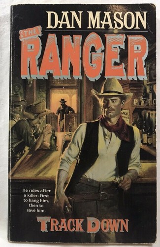 The Ranger by Dan Mason- Vintage 1992 Old Western ~Harper Paperbacks ...