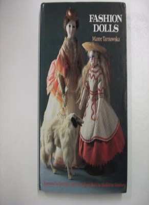Fashion Dolls (A Peter Stockham book)-Maree Tarnowska,etc., Doro | eBay UK