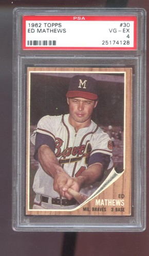 1962 Topps #30 Ed Mathews Eddie Mathews PSA 4 Graded Baseball Card MLB ...