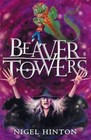 Beaver Towers - Paperback By Hinton, Nigel - GOOD | eBay