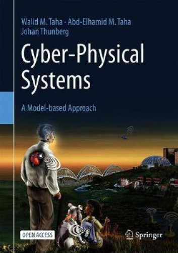 Cyber-Physical Systems: A Model-Based Approach by Walid M. Taha ...