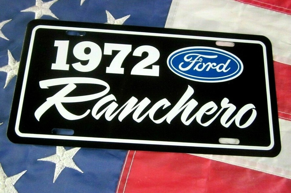 1972 Ford Ranchero license Plate tag 72 classic utility car truck ...