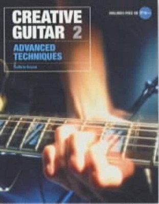 Creative Guitar 2: Advanced Techniques by Guthrie Govan (English) Paperback Book 9781860744679 ...