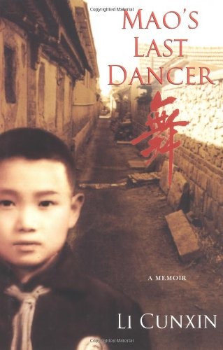 MAO'S LAST DANCER By Li Cunxin - Hardcover **BRAND NEW** 9780399150968 ...
