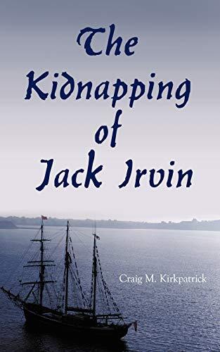 The Kidnapping of Jack Irvin 9781425917074| eBay