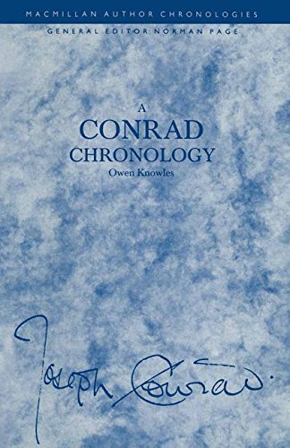 A CONRAD CHRONOLOGY (AUTHOR CHRONOLOGIES SERIES) By Owen Knowles ...