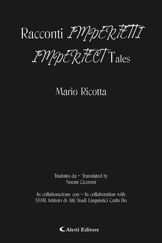 Libri Mario Ricotta - Racconti Imperfetti-Imperfect Tales. Ediz ...