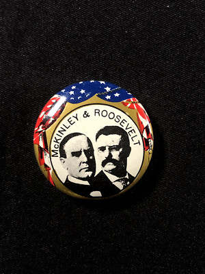 Vintage McKinley & Roosevelt Campaign Button Pin Pinback Reproduction ...