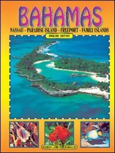 Bahamas Nassau-Paradise Island-Freeport-Family Islands - Paperback ...