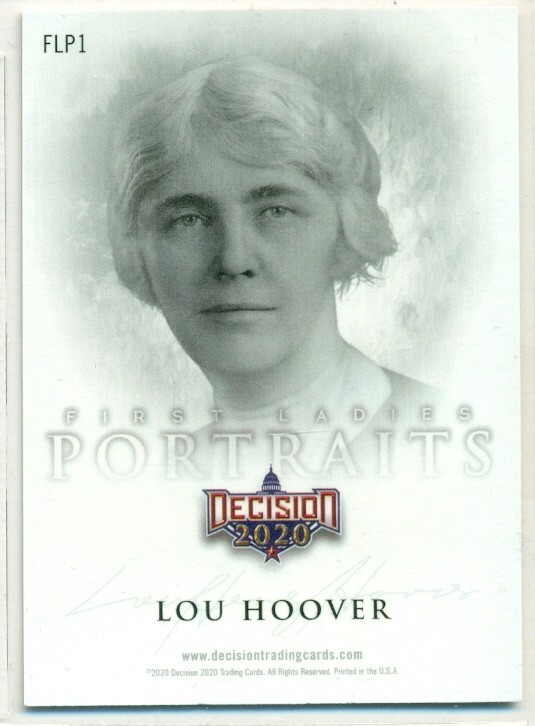 TRADING CARD-DECISION 2020-FIRST LADIES PORTRAITS-LOU HOOVER-#FLP1-2020 ...
