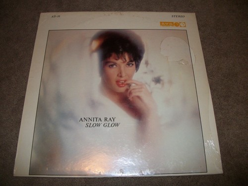 ANNITA RAY Slow Glow LP SEALED Vinyl Ava Records 1963 Jazz Pop Harry ...