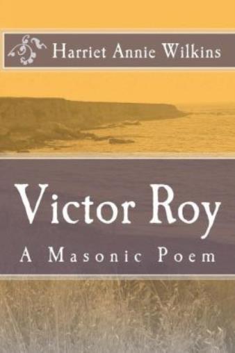 Victor Roy: A Masonic Poem 9781453737712| eBay