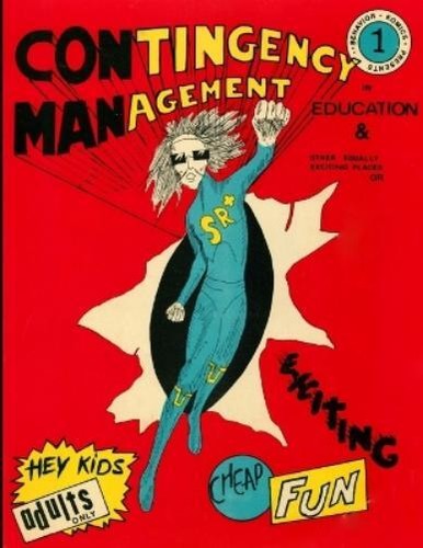 Richard W Malott Contingency Management in Education (Poche ...