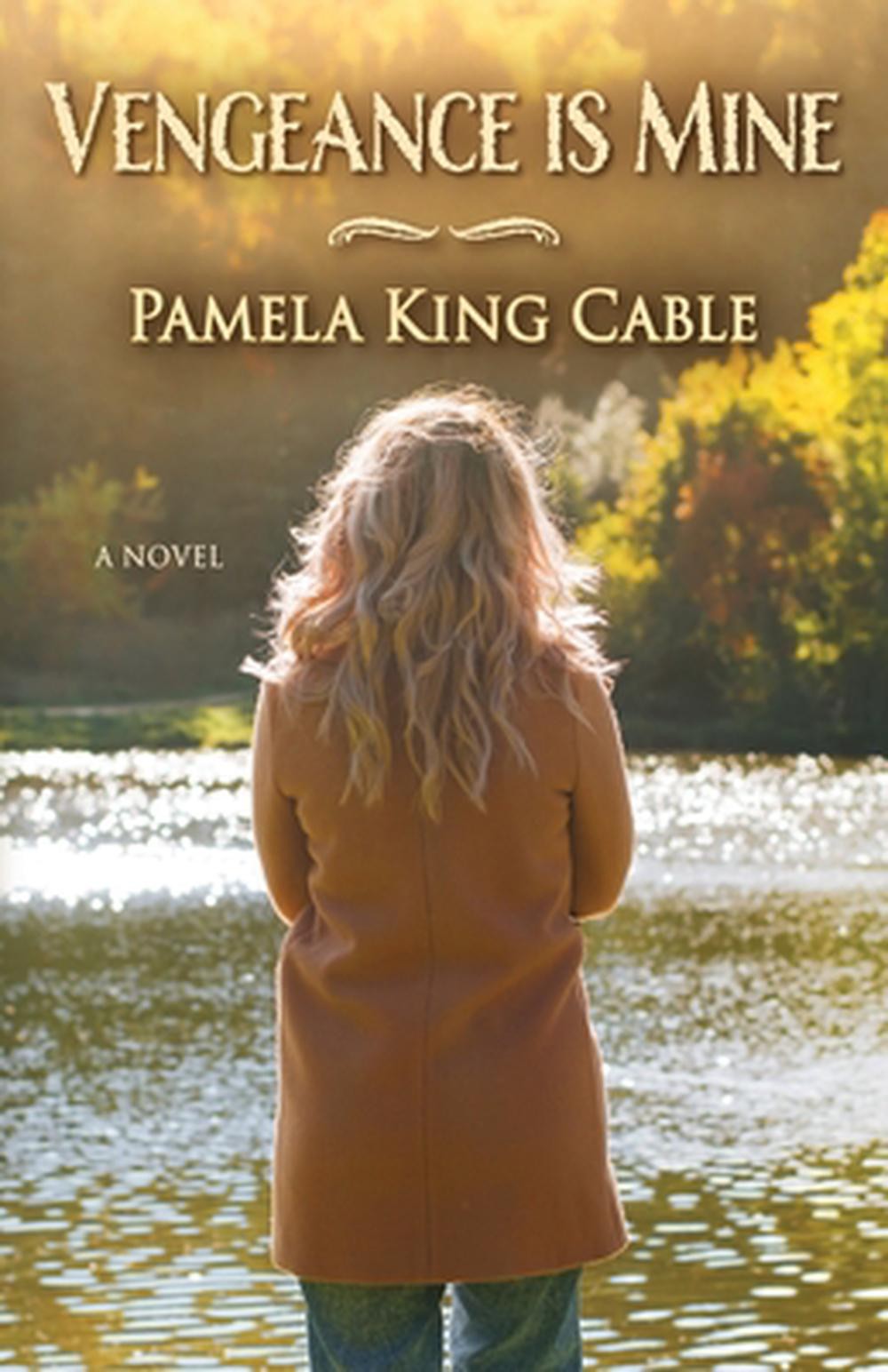 Vengeance Is Mine by Pamela King Cable Paperback Book 9781962754064 | eBay