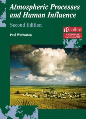 Atmospheric Processes and Human Influence (Landmark Geography) B | eBay