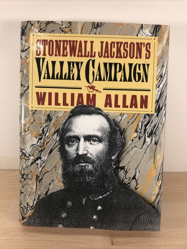 Stonewall Jackson's Valley Campaign Hardcover William Allan Civil War History 9780831714321 | eBay