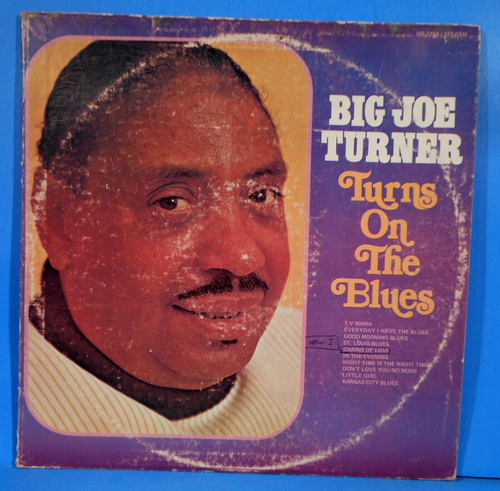 BIG JOE TURNER TURNS ON THE BLUES VINYL LP 1970 UNITED GREAT CONDITION! VG+/VG!! | eBay