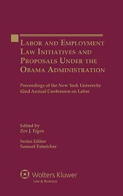 Labor and Employment Law Initiatives and Proposals Under the Obama ...