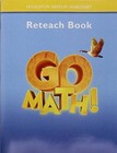 Go Math!: Reteach Workbook Student Edition, Grade 4 - Paperback - GOOD ...