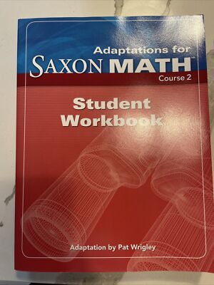 Saxon Math Course 2 Ser.: Saxon Math Course 2 by Stephen Hake (2006 ...