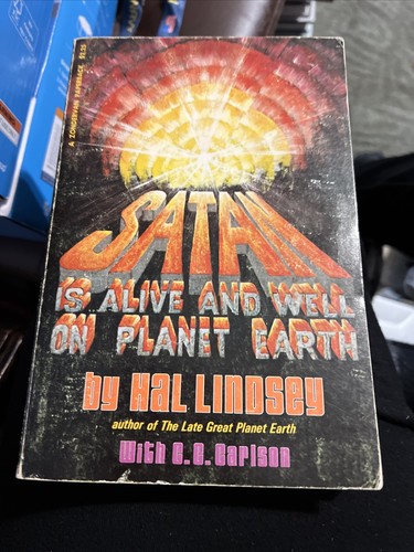 Satan Is Alive And Well On Planet Earth 1972 Paperback By Hal Lindsey ...