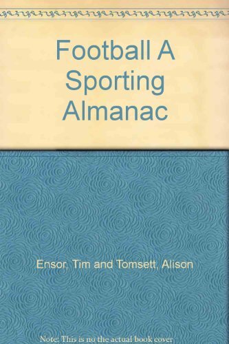 A Sporting Almanac Football By TIM ENSOR | eBay