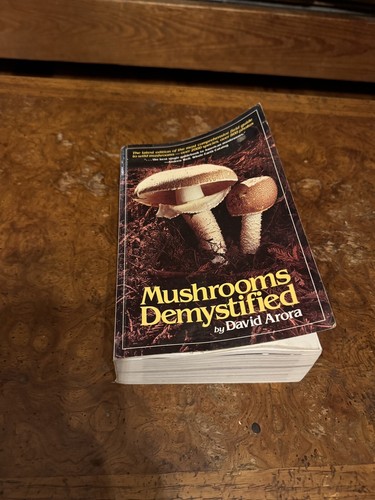 Mushrooms Demystified by David Arora (1986, Trade Paperback ...
