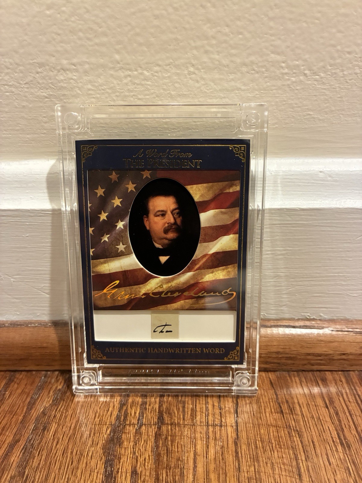 2025 POTUS A WORD FROM THE PRESIDENT GROVER CLEVELAND HANDWRITTEN WORD ...