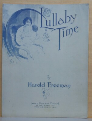 Lullaby Time - 1919 sheet music by Harold Freeman | eBay