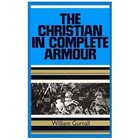 The Christian in Complete Armour [2 Volumes] by William Gurnall ...