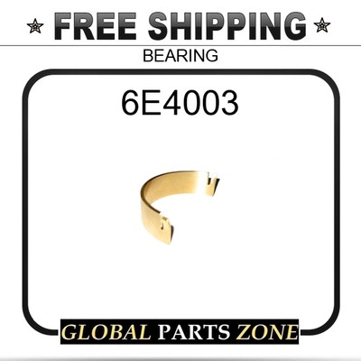 6E4003 - BEARING for Caterpillar (CAT) | eBay