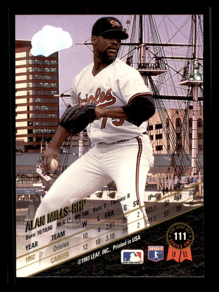 1993 BASEBALL 1993 Leaf Alan Mills Baltimore Orioles #111 1 | eBay