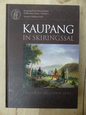 Kaupang Excavation Project Ser.: Kaupang in Skiringssal : Excavation ...