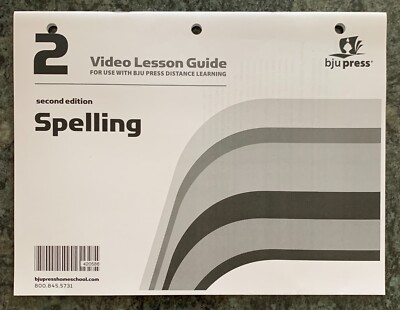 BJU Bob Jones University VIDEO LESSON GUIDE Grade 2 Spelling 2nd ...