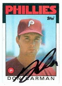 Don Carman autographed Baseball Card (Philadelphia Phillies) 1986 Topps ...