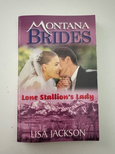 Montana Brides Book 1 - Lone Stallion's Lady - Mills & Boon | eBay