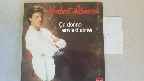 Herbert Léonard "ça donne envie d'aimer" - 33t / LP | eBay