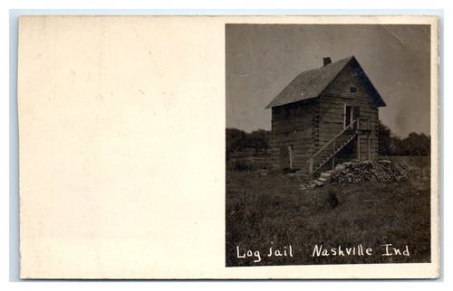 1909 NASHVILLE, IN Postcard- LOG JAIL IND | eBay