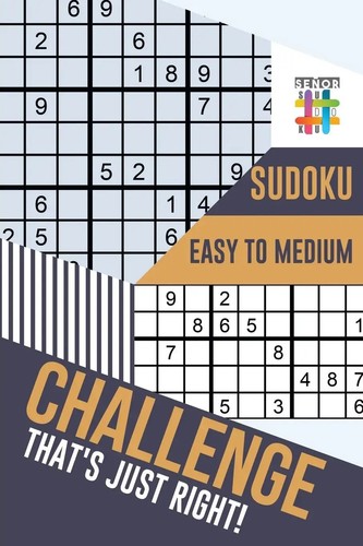Senor Sudoku | Challenge That's Just Right! Sudoku Easy to Medium | Taschenbuch | eBay.de